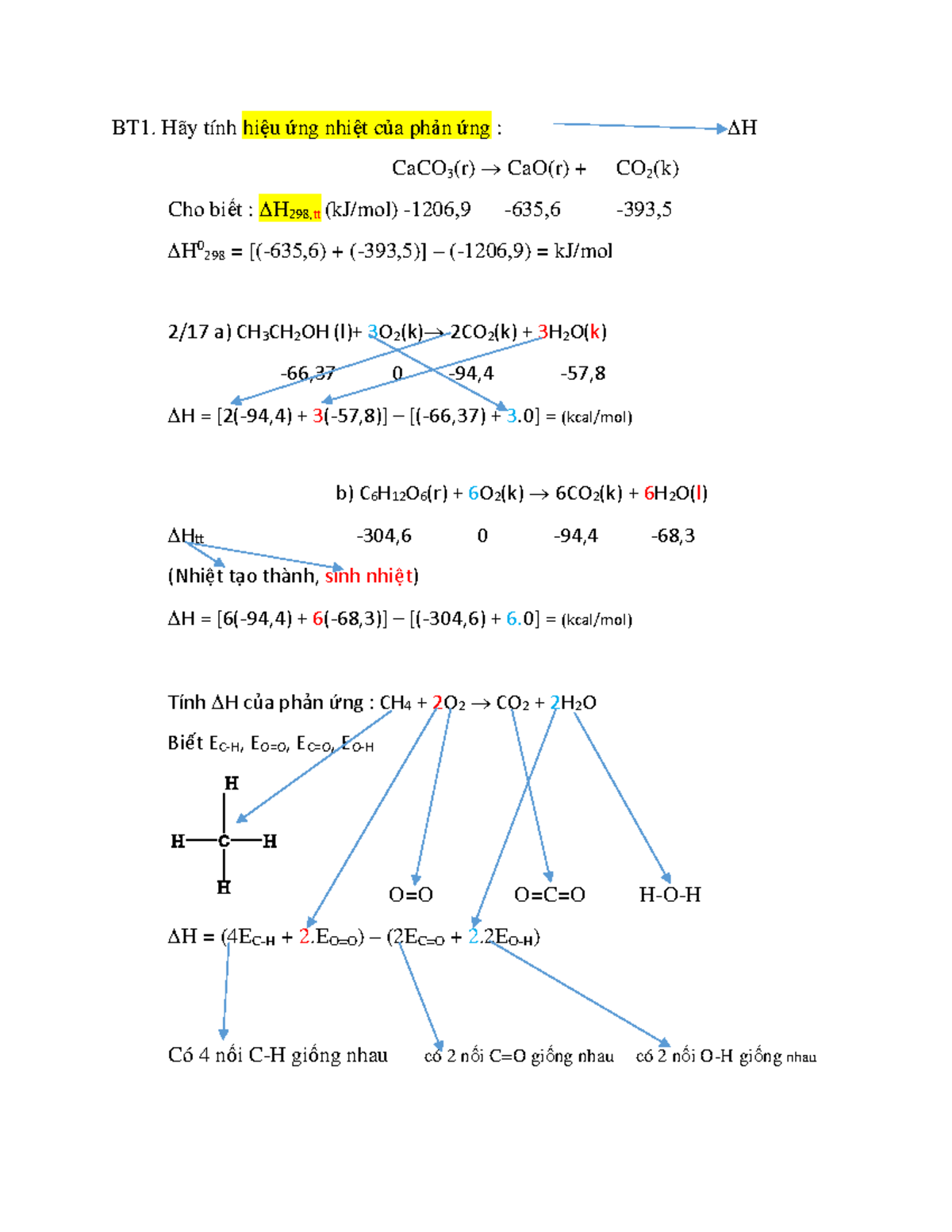 HĐC-VC-giải BT chương 4 - BT1. Hãy tính hiệu ứng nhiệt của phản ứng : H CaCO 3 (r) → CaO(r) + CO ...