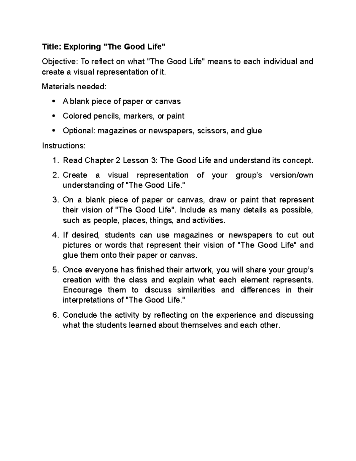 SCI 100 The Good LIfe - The Good Life - Title: Exploring "The Good Life ...