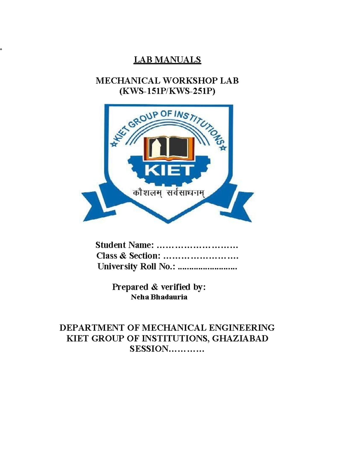 Mechanical Workshop Manual 2023 w - + LAB MANUALS MECHANICAL WORKSHOP LAB (KWS-151P/KWS-251P ...