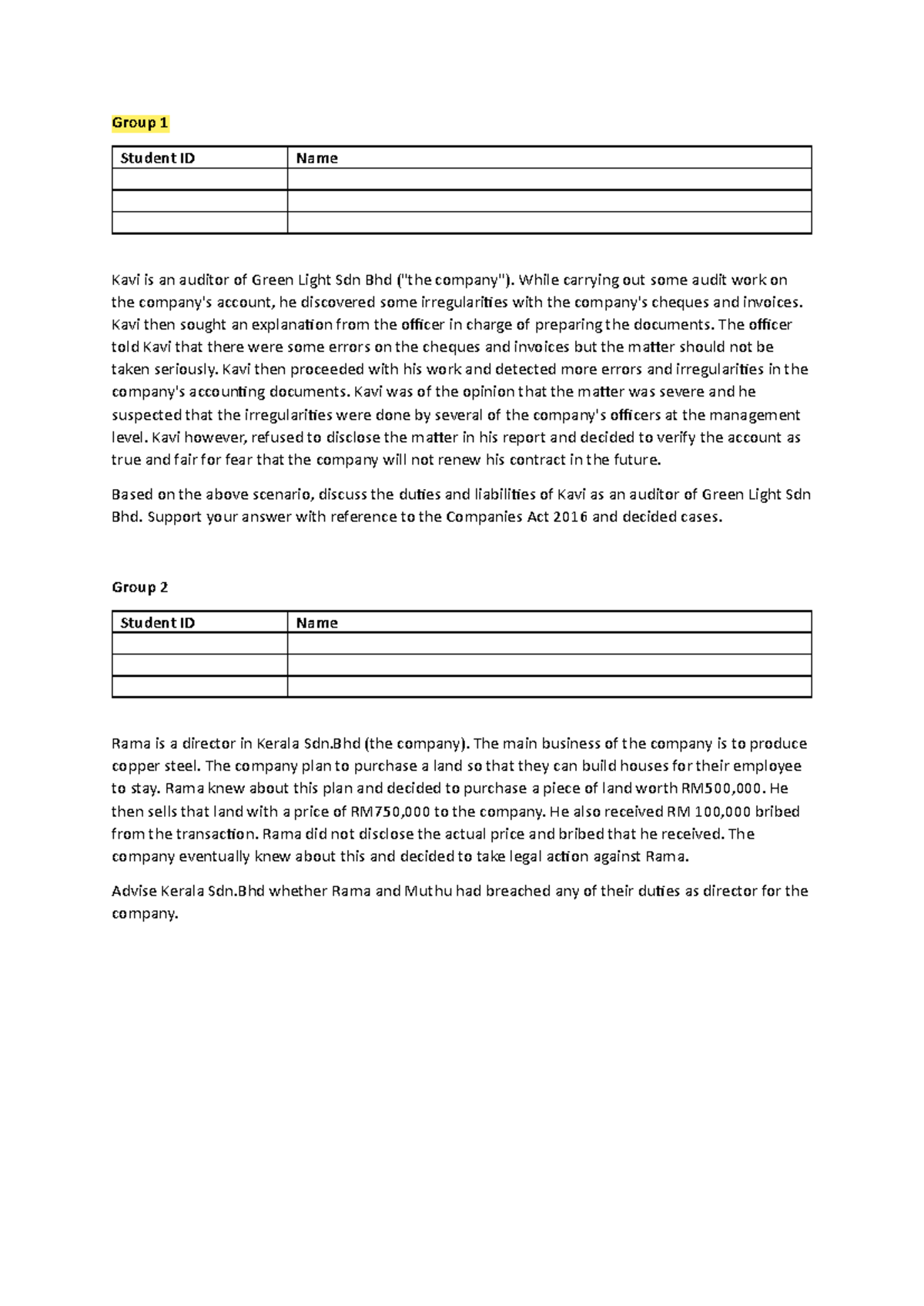 LAW Group Assignment - Group 1 Student ID Name Kavi is an auditor of ...