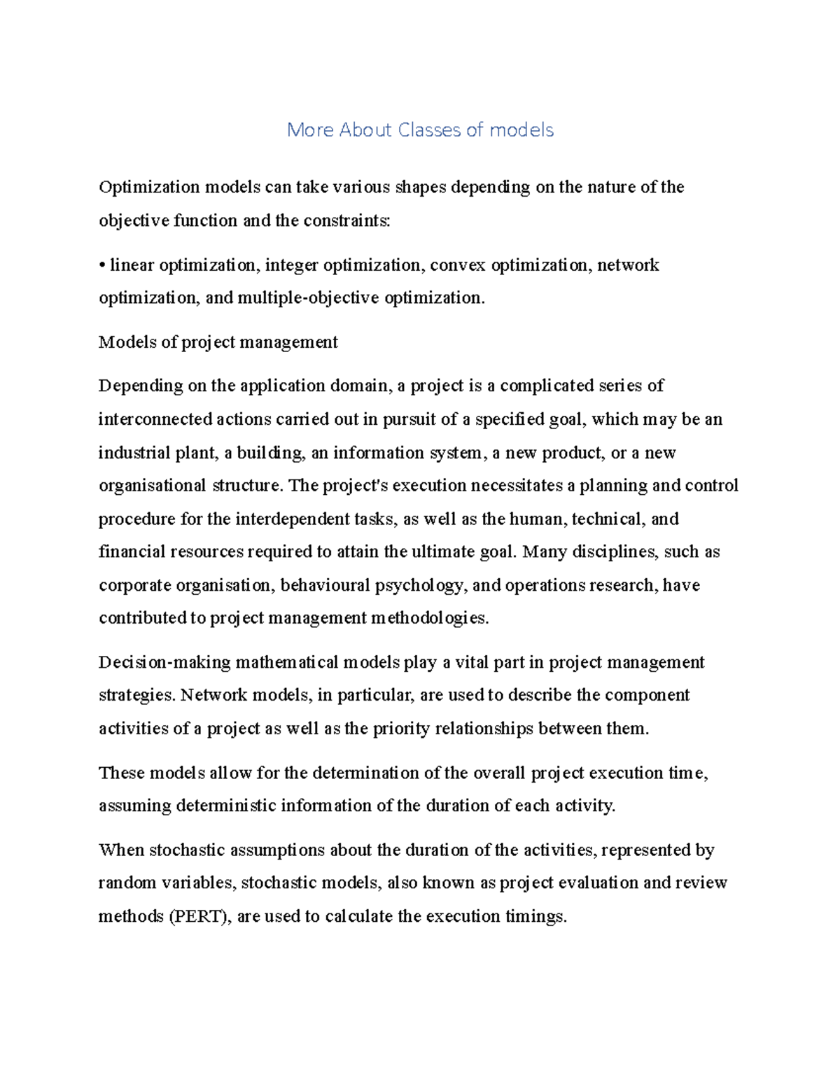 More About Classes Of Models More About Classes Of Models