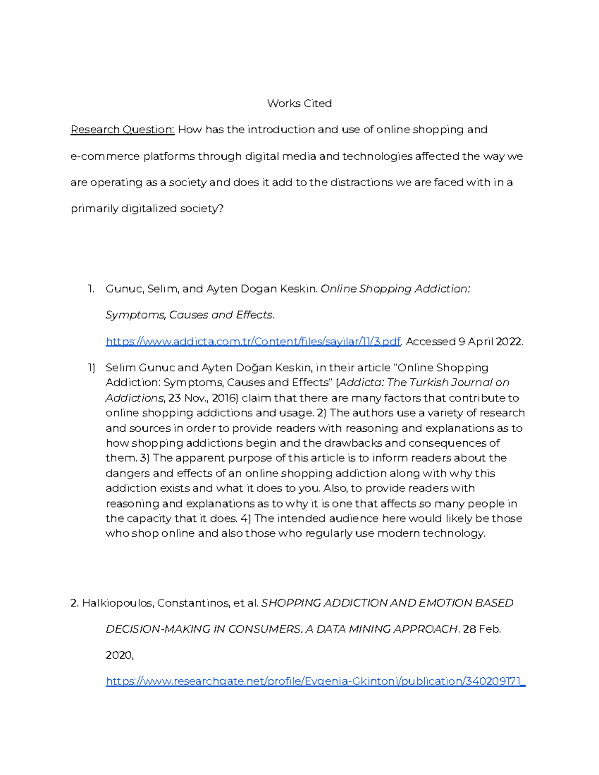 Annotated Bibliography - Works Cited Research Question: How has the ...