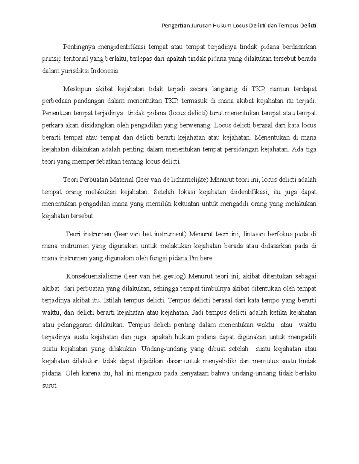 Pengertian Jurusan Hukum Locus Delicti dan Tempus Delicti - Meskipun ...