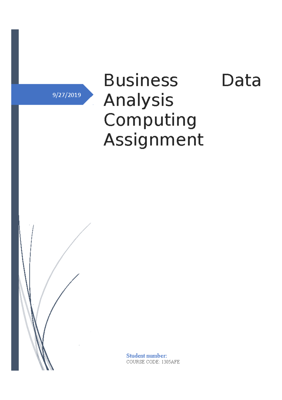 BDA Computing Assignment 2019 Trimester 2 - 9/27/ Student number ...