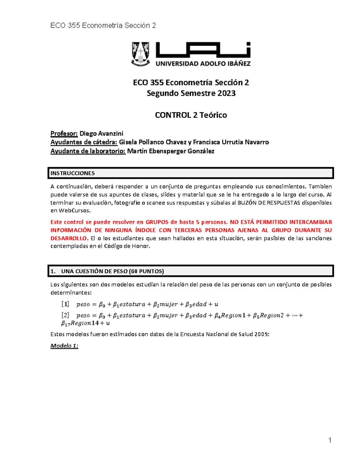 Control 2 Econometría - ECO 355 Econometría Sección 2 Segundo Semestre 2023 CONTROL 2 Teórico ...
