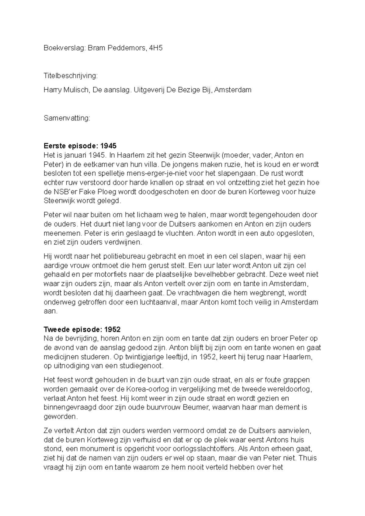 Boekverslag de Aanslag - Boekverslag: Bram Peddemors, 4H ...