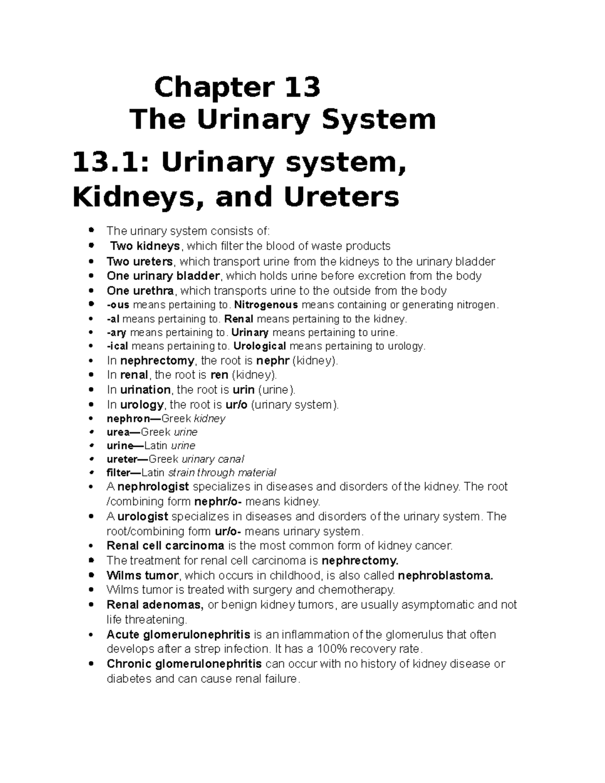 Chatper 13 Med Term Notes 1 - Chapter 13 The Urinary System 13: Urinary ...