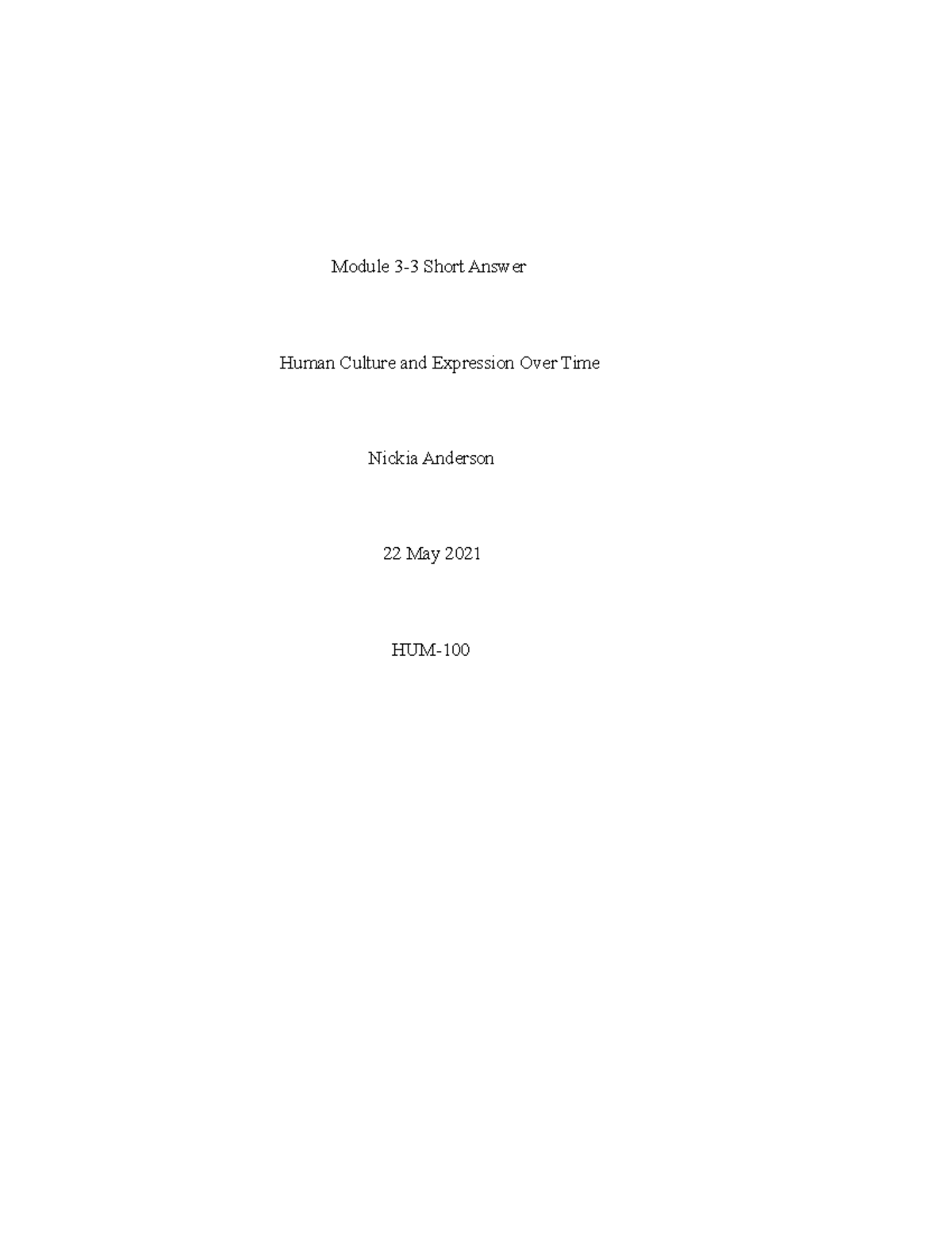Module 3-3 Short Answer Human Culture and Expression Over Time - Module ...