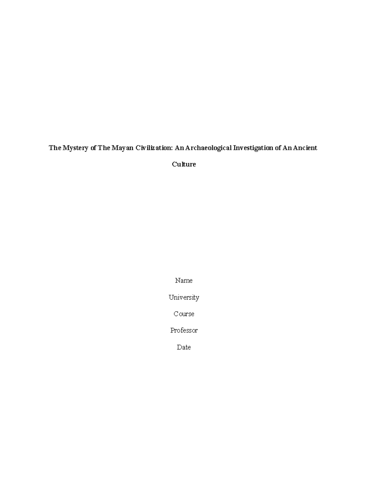 Term Paper - The Mystery of The Mayan Civilization: An Archaeological ...