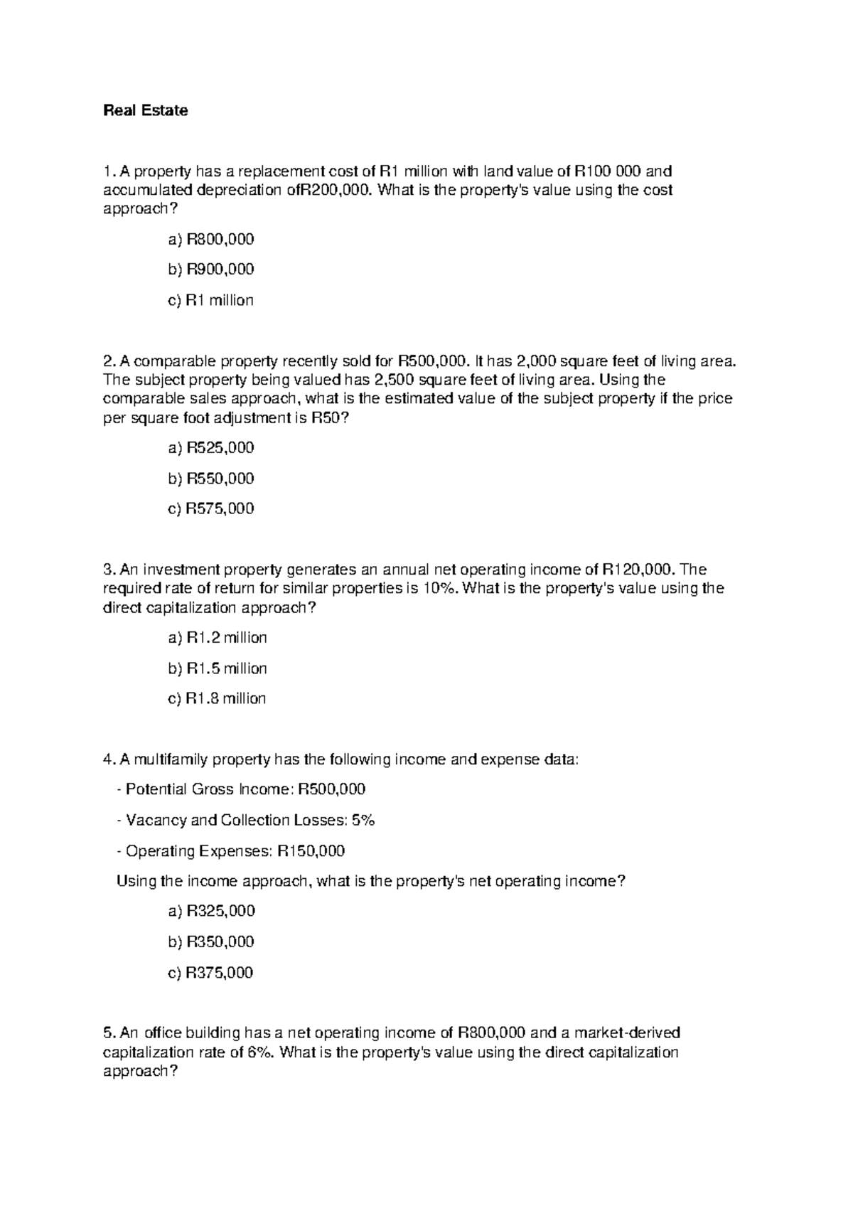 Real Estate & Commodities Tut - Real Estate A property has a ...