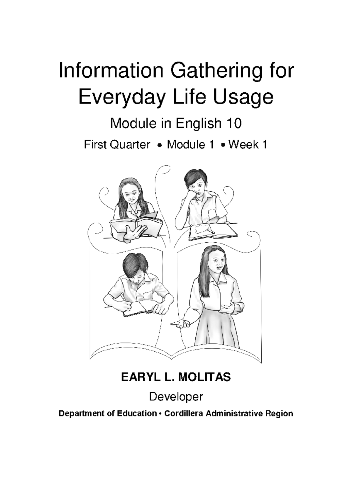 English 10 Q1 W1-M1 Information Gathering For Everyday Life Usage ...