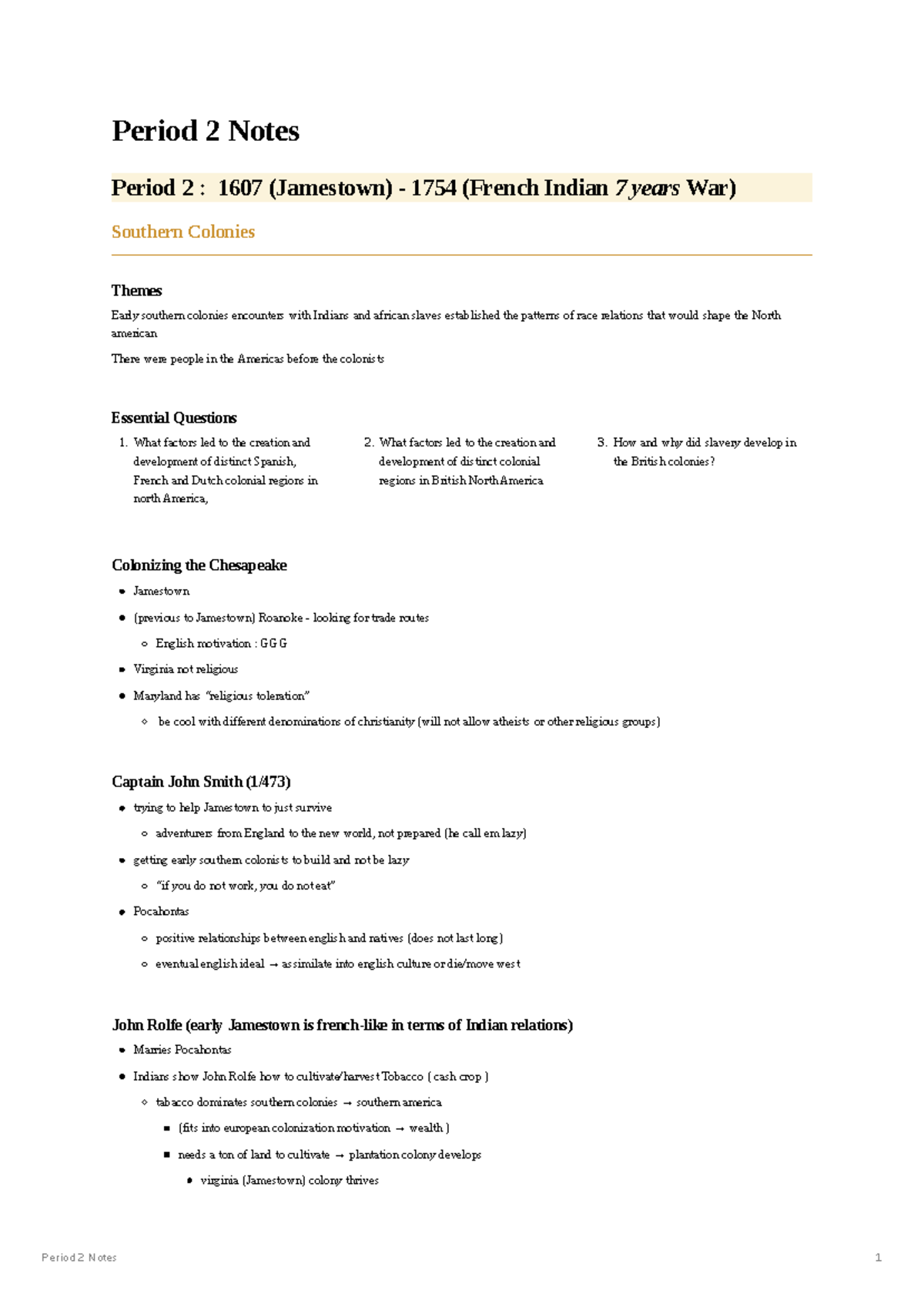 APUSH Foner Period 2 Notes - Period 2 Notes Period 2 : 1607 (Jamestown ...