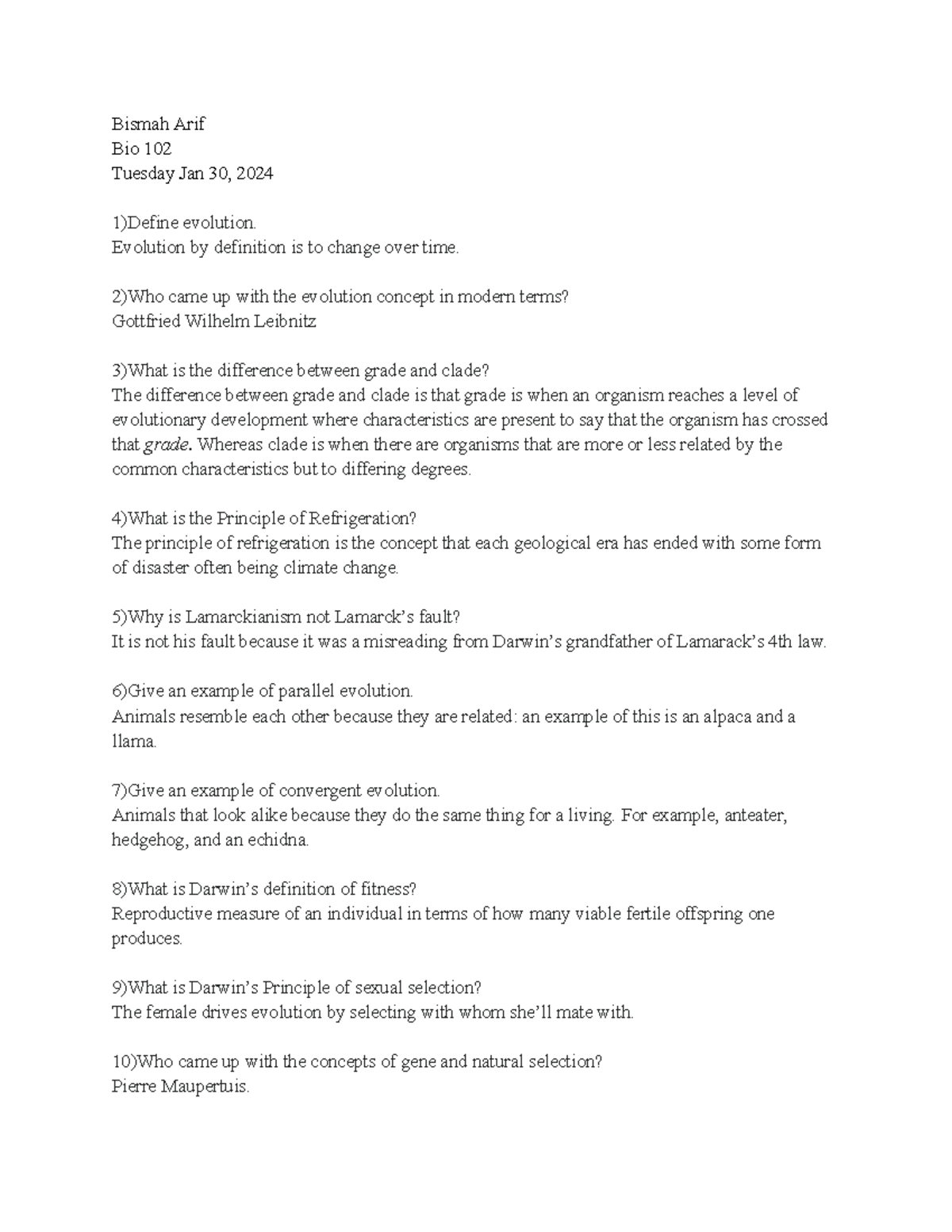 Bio 102 - hw - Hw - Bismah Arif Bio 102 Tuesday Jan 30, 2024 1)Define ...