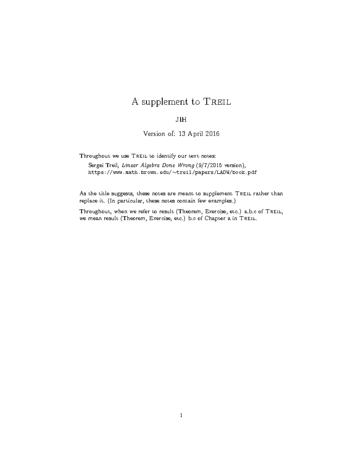 Jonathan I. Hall - A supplement to Treil (Sergei Treil, Linear Algebra ... Jonathan I. Hall - A supplement to Treil (Sergei Treil, Linear Algebra ...