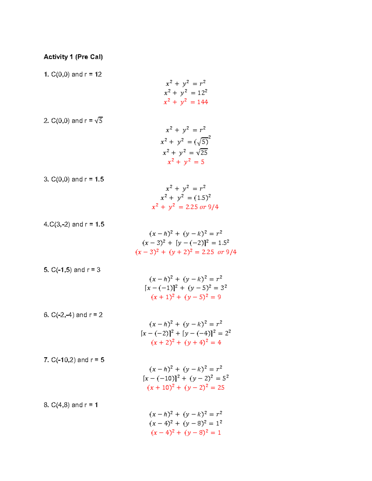 Activity 1 Pre Cal - Activity 1 (Pre Cal) C(0,0) and r = 12 𝑥! + 𝑦! = 𝑟 ...