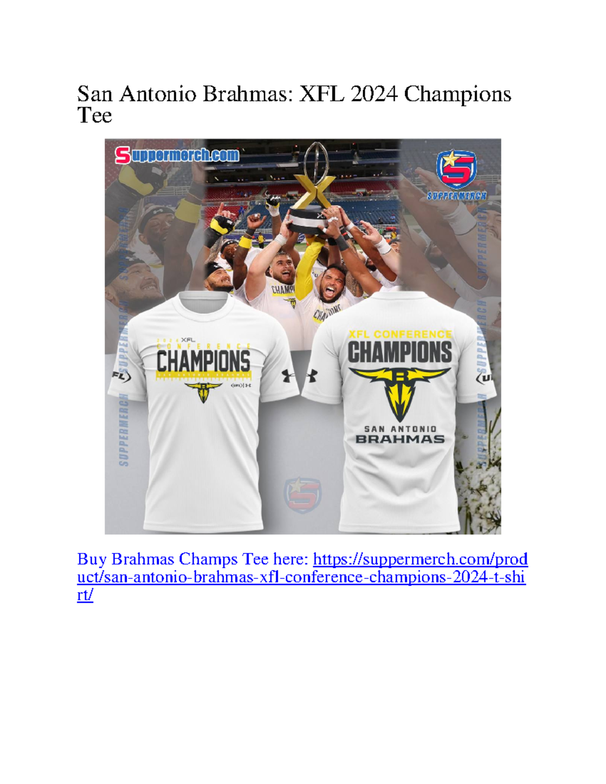 San Antonio Brahmas: XFL 2024 Champions Tee - BA05101 - Studocu
