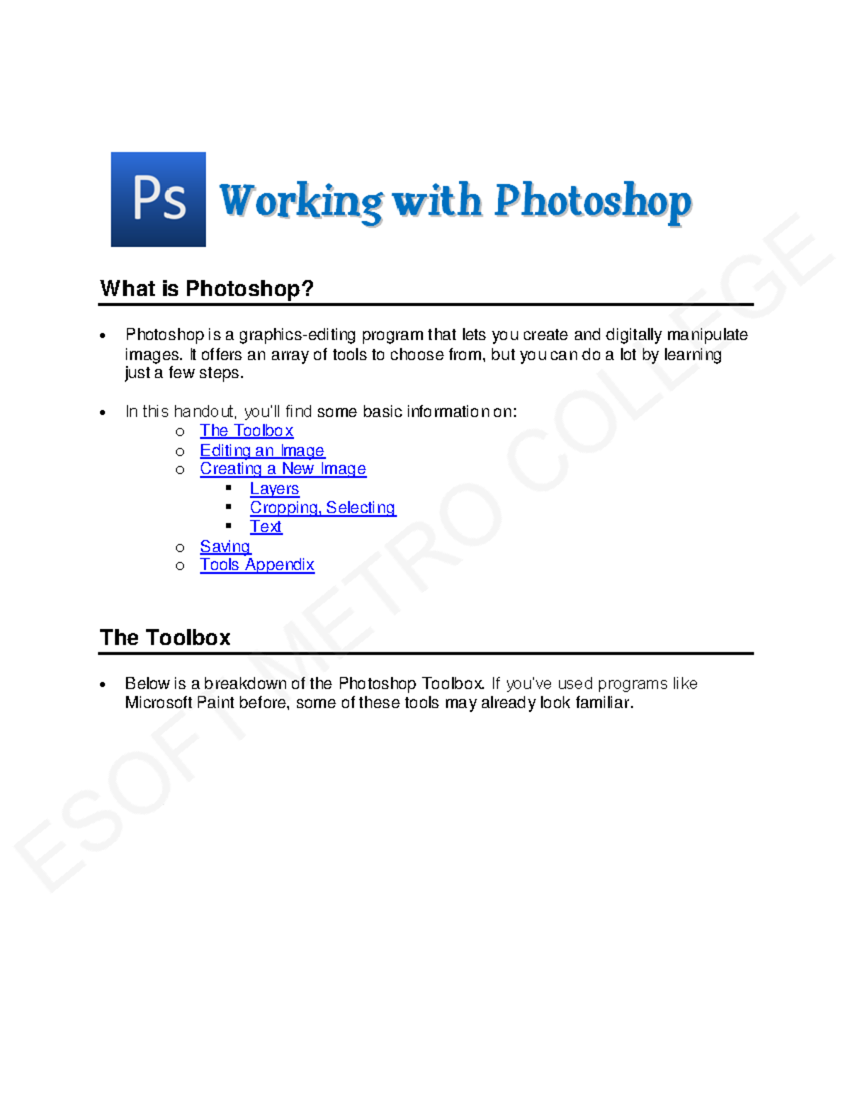 Photoshop Practice - What is Photoshop? Photoshop is a graphics-editing ...