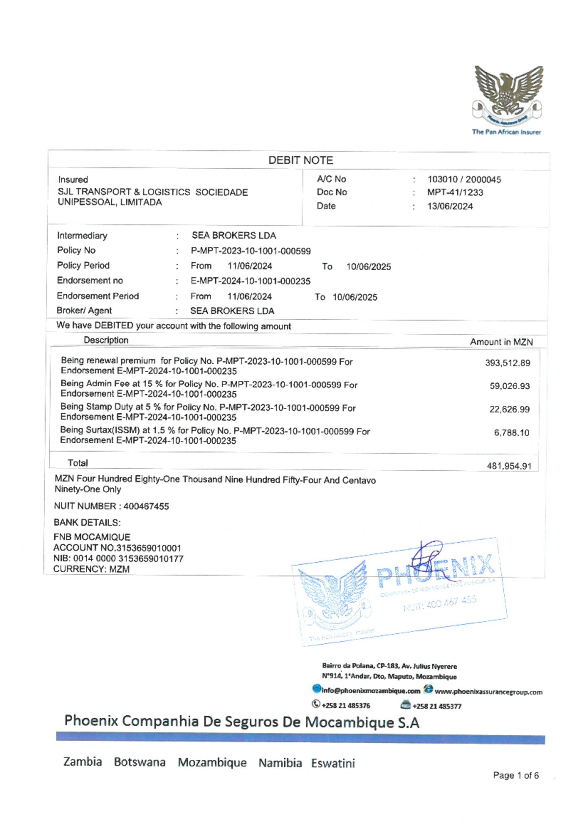 Sjl debit note - The Pan African Insurer DEBIT NOTE Insured No : 103010 ...