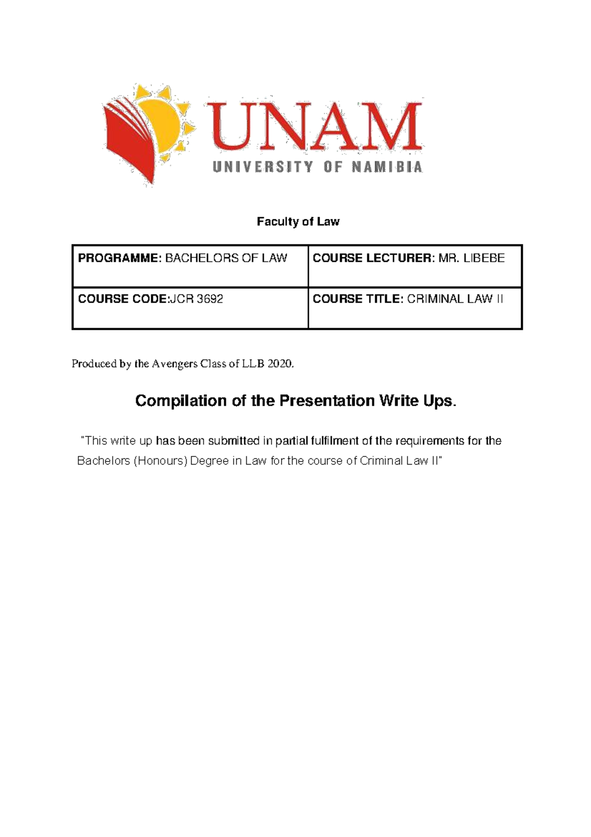 Criminal II Booklet PDF - Faculty of Law PROGRAMME: BACHELORS OF LAW COURSE LECTURER: MR. LIBEBE ...