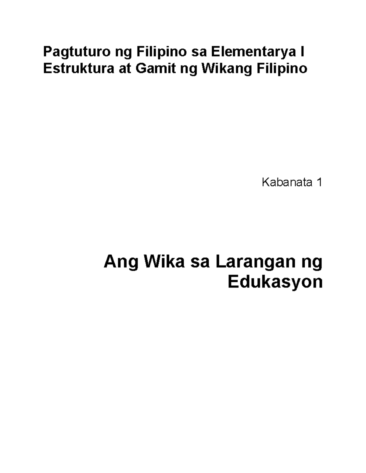 Aralin-1-ESC-7 2 - I need lesson plan for my duc - Pagtuturo ng ...