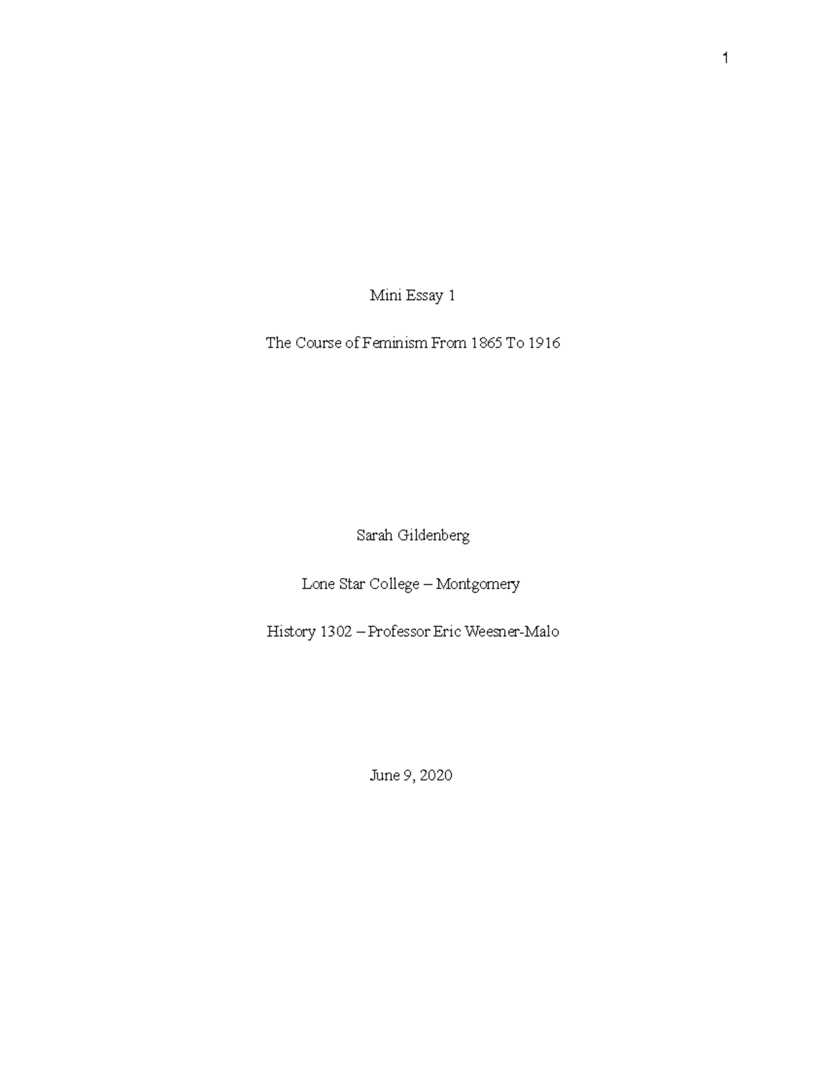 Complete Mini Essay 1 - Grade: A - Mini Essay 1 The Course of Feminism ...