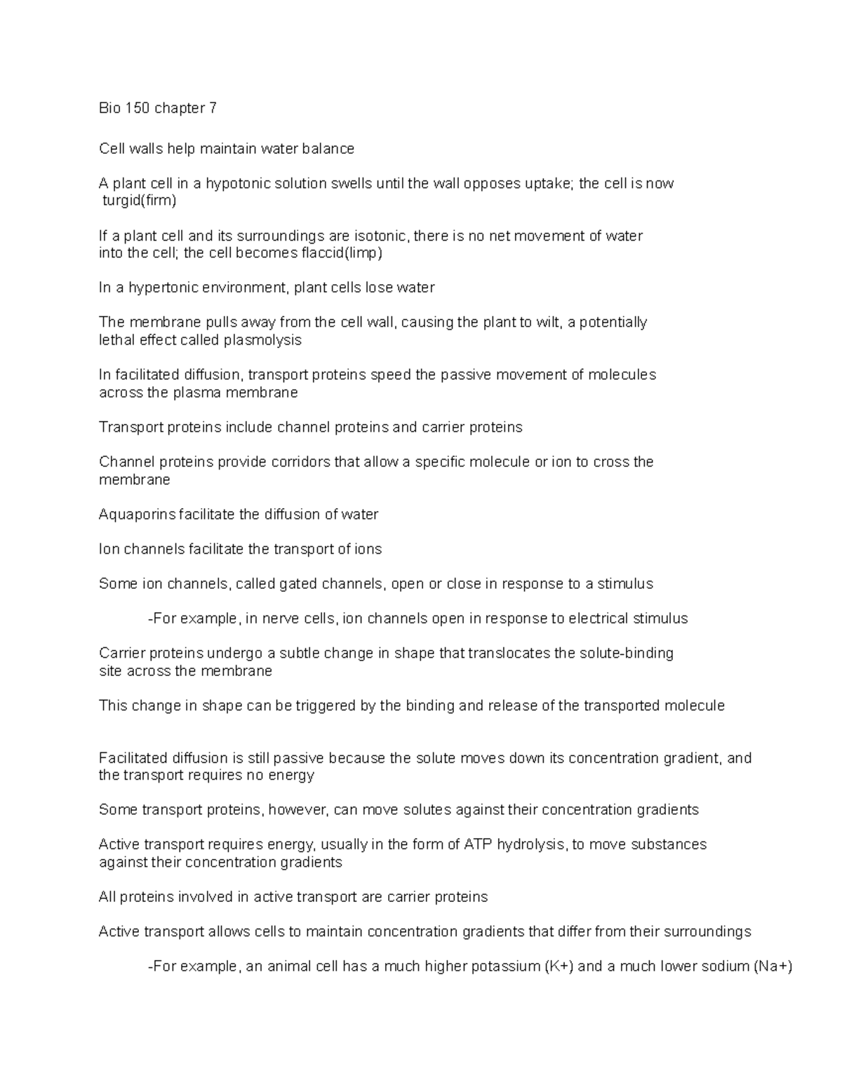 Bio 150 chapter 7-2 - Bio 150 chapter 7 Cell walls help maintain water balance A plant cell in a ...