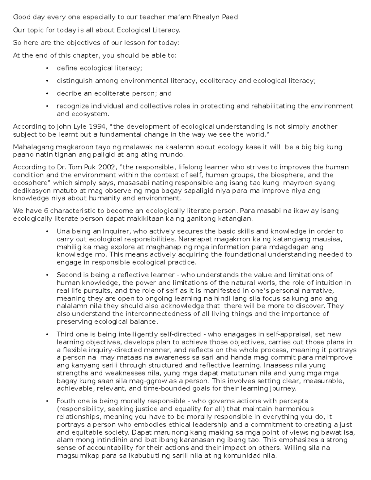 Script in prof ed report - Good day every one especially to our teacher ...