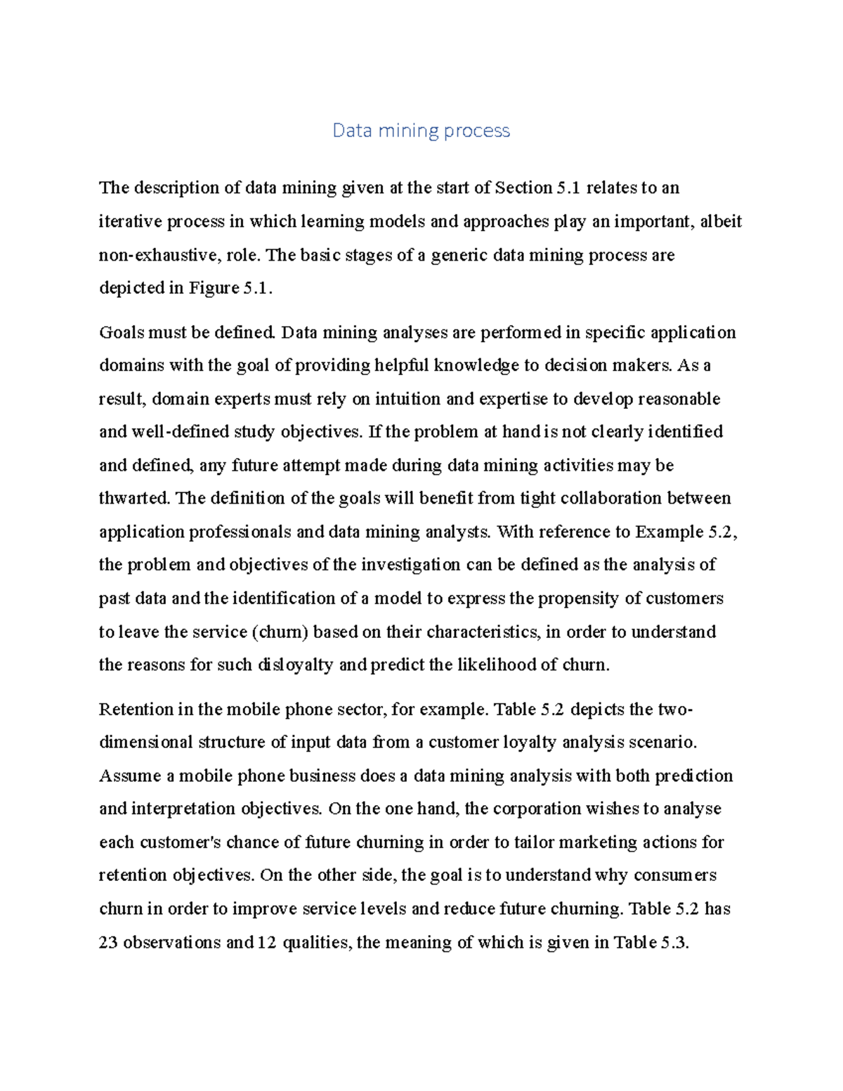 Data mining process - The basic stages of a generic data mining process ...