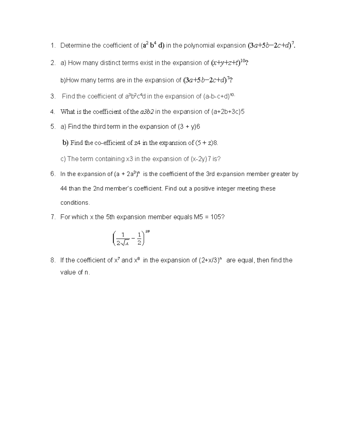 Binomial and Multinomial Expansion - Determine the coefficient of (a 2 ...
