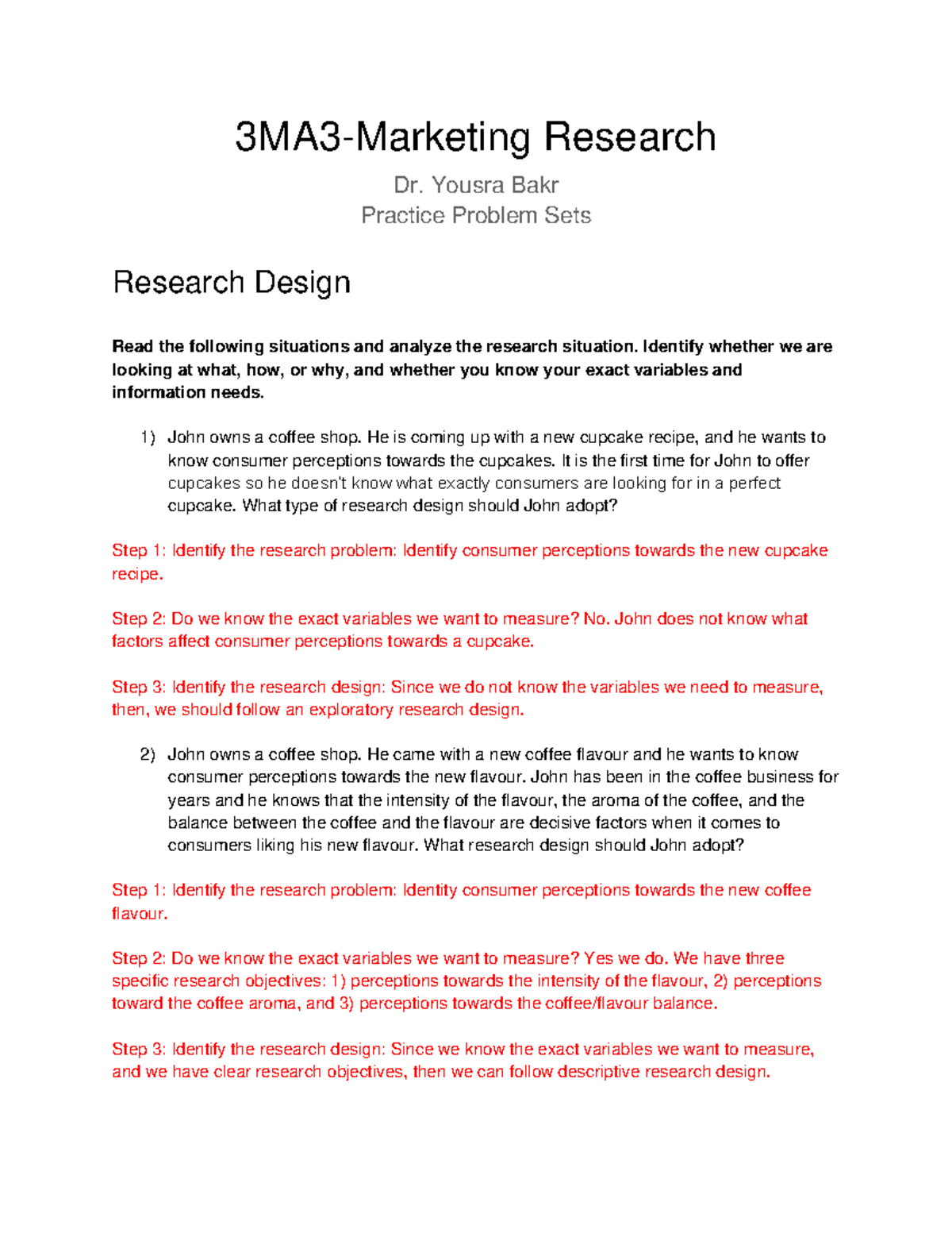 Problem Set - Research Design - Solved - 3MA3-Marketing Research Dr ...