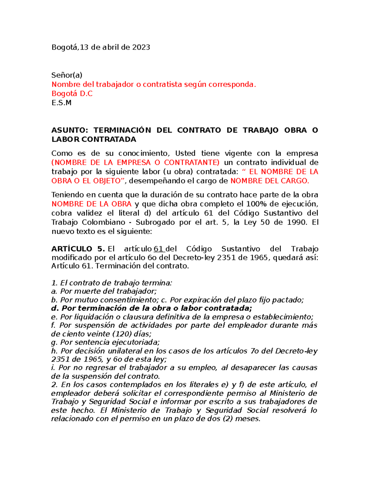 Carta Terminación DEL Contrato DE Trabajo OBRA O Labor Contratada ...