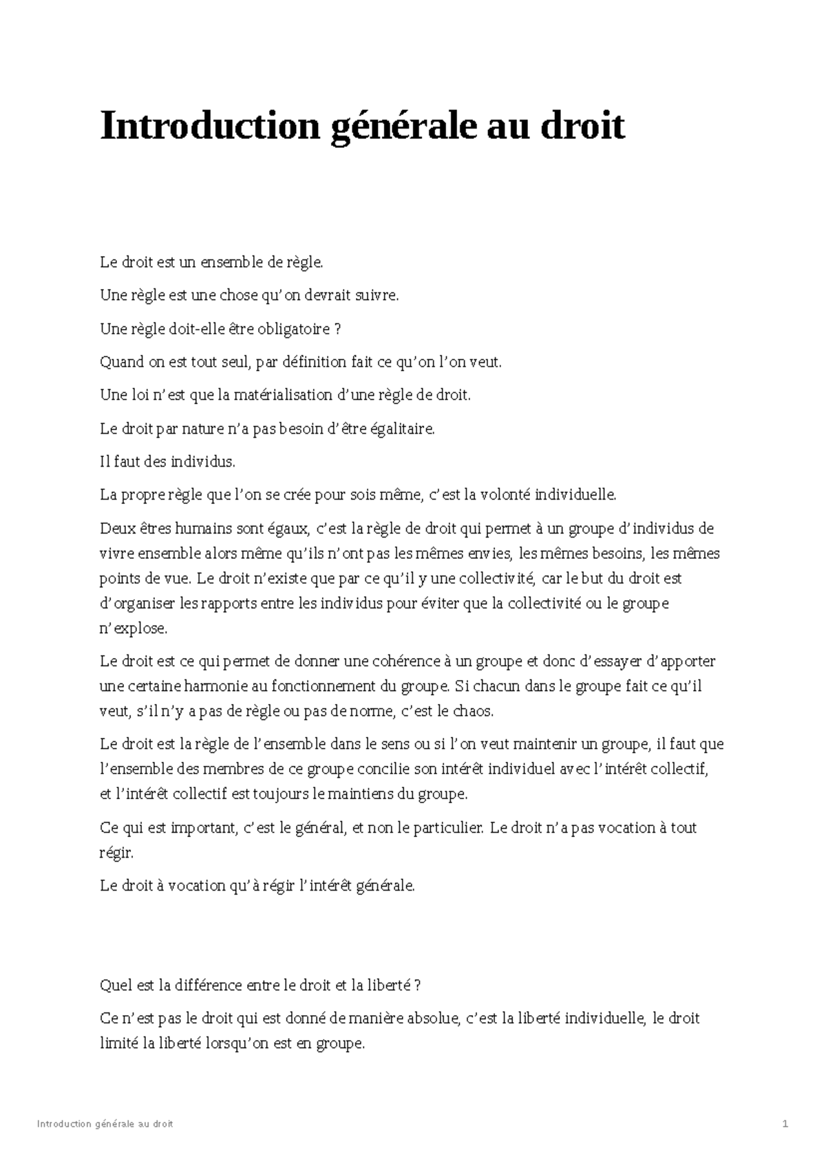 Introduction générale au droit - Introduction générale au droit Le droit est un ensemble de ...