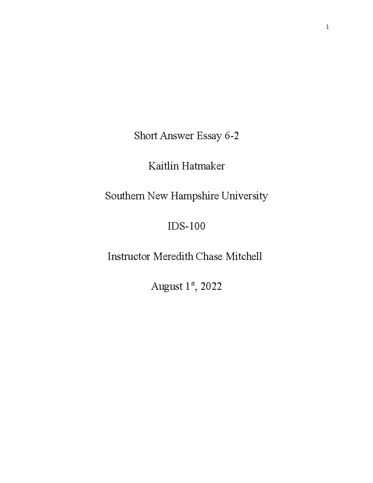 Liberal Arts Short Answer Essay 6 - 1 Short Answer Essay 6- Kaitlin ...