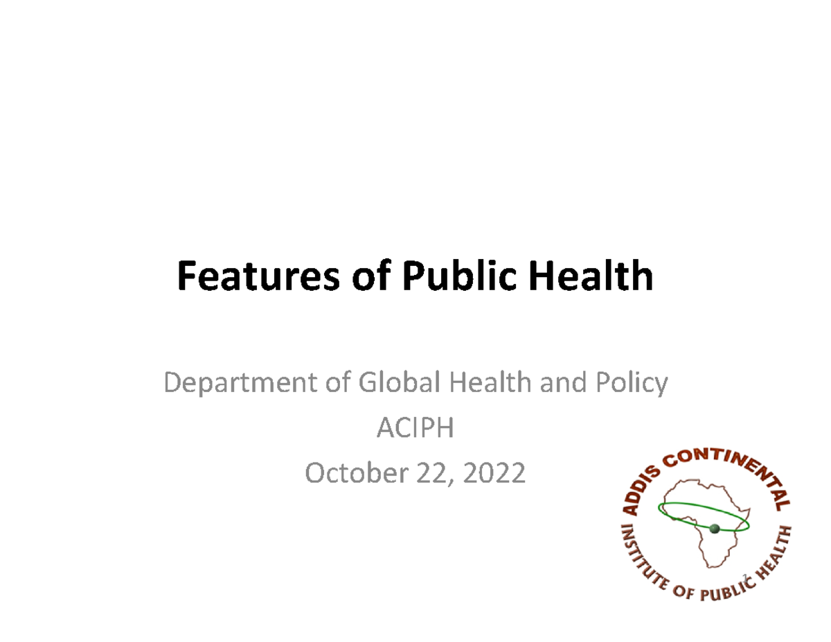 3. Features of Public Health Oct 21 2022 - Features of Public Health ...