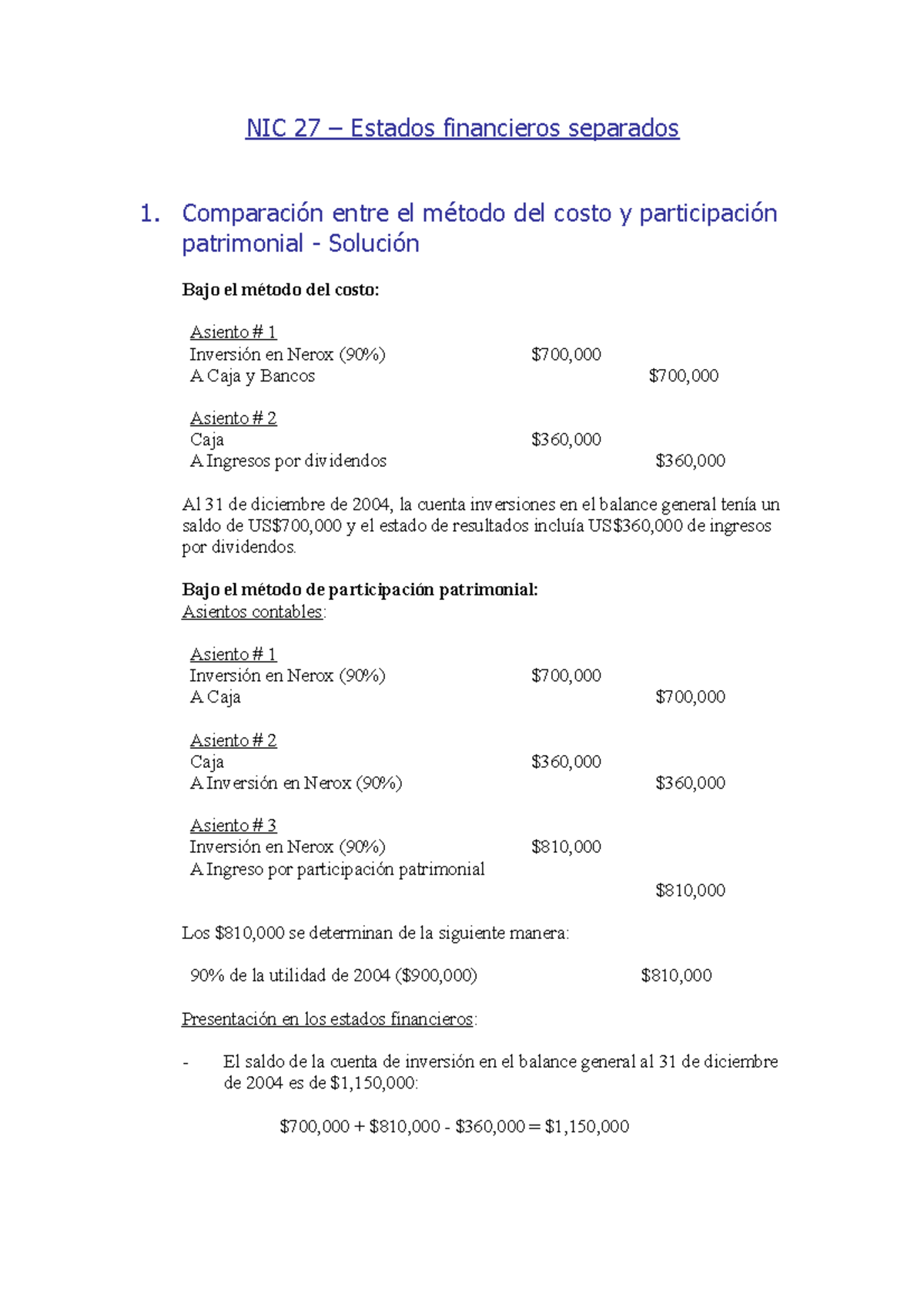 D NIC 27 - Solución - SOLUCION DE LOS CASOS PRACTICOS NIC 27 - NIC 27 ...