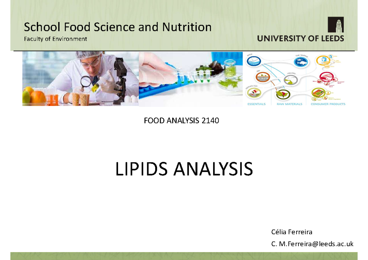 6 Lipid analysis - Lecturer: Dr Ferreira - School Food Science and ...