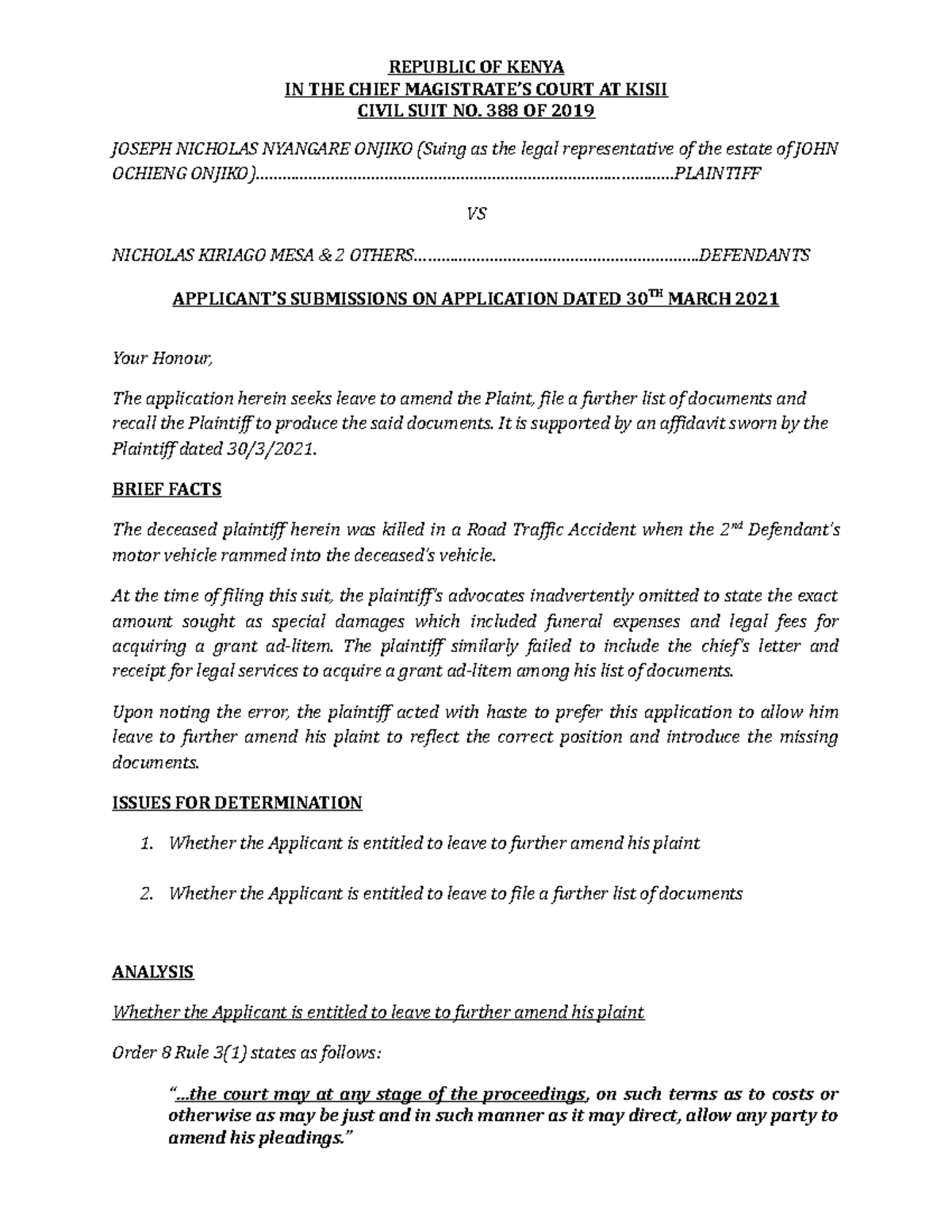 Amendment of plaint - REPUBLIC OF KENYA IN THE CHIEF MAGISTRATE’S COURT ...