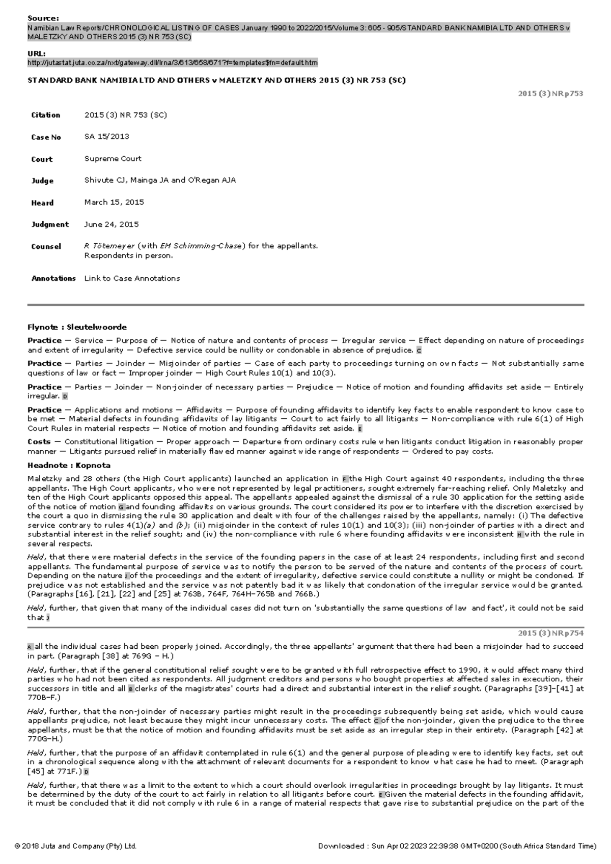 6. Standard BANK Namibia LTD AND Others v Maletzky AND Others 2015 (3 ...