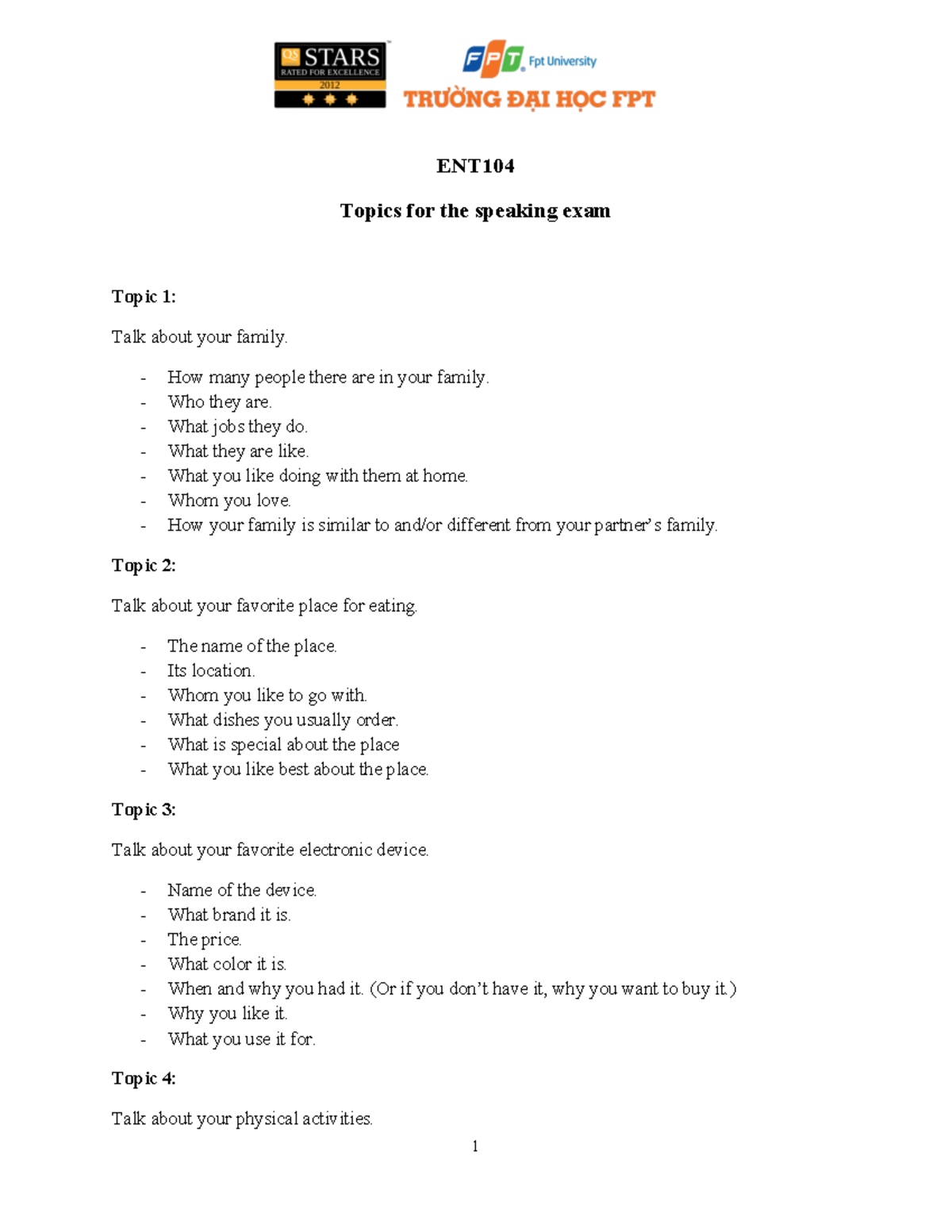ENT104 Topics for Speaking exam - 1 ENT Topics for the speaking exam ...