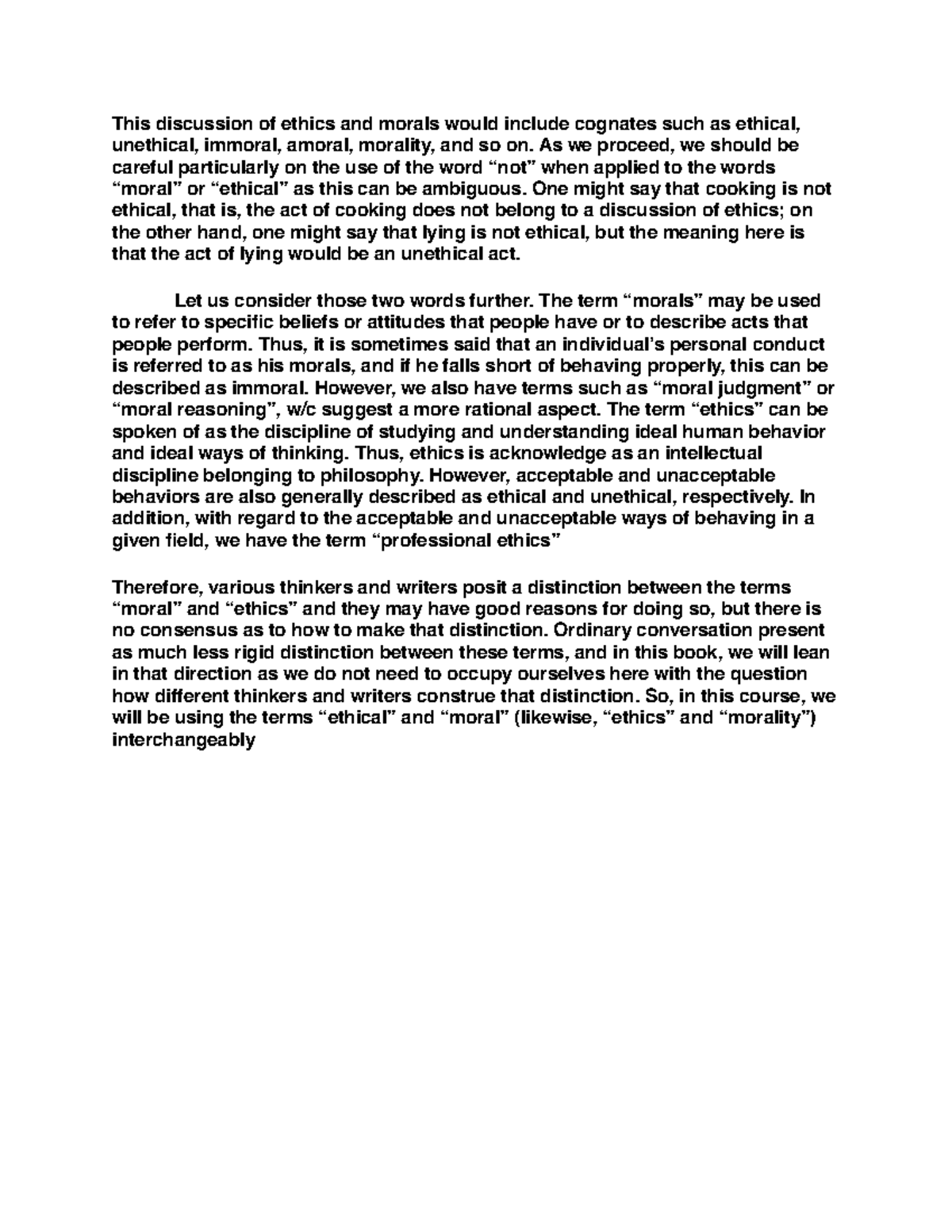 Ethics snd morals - This discussion of ethics and morals would include ...