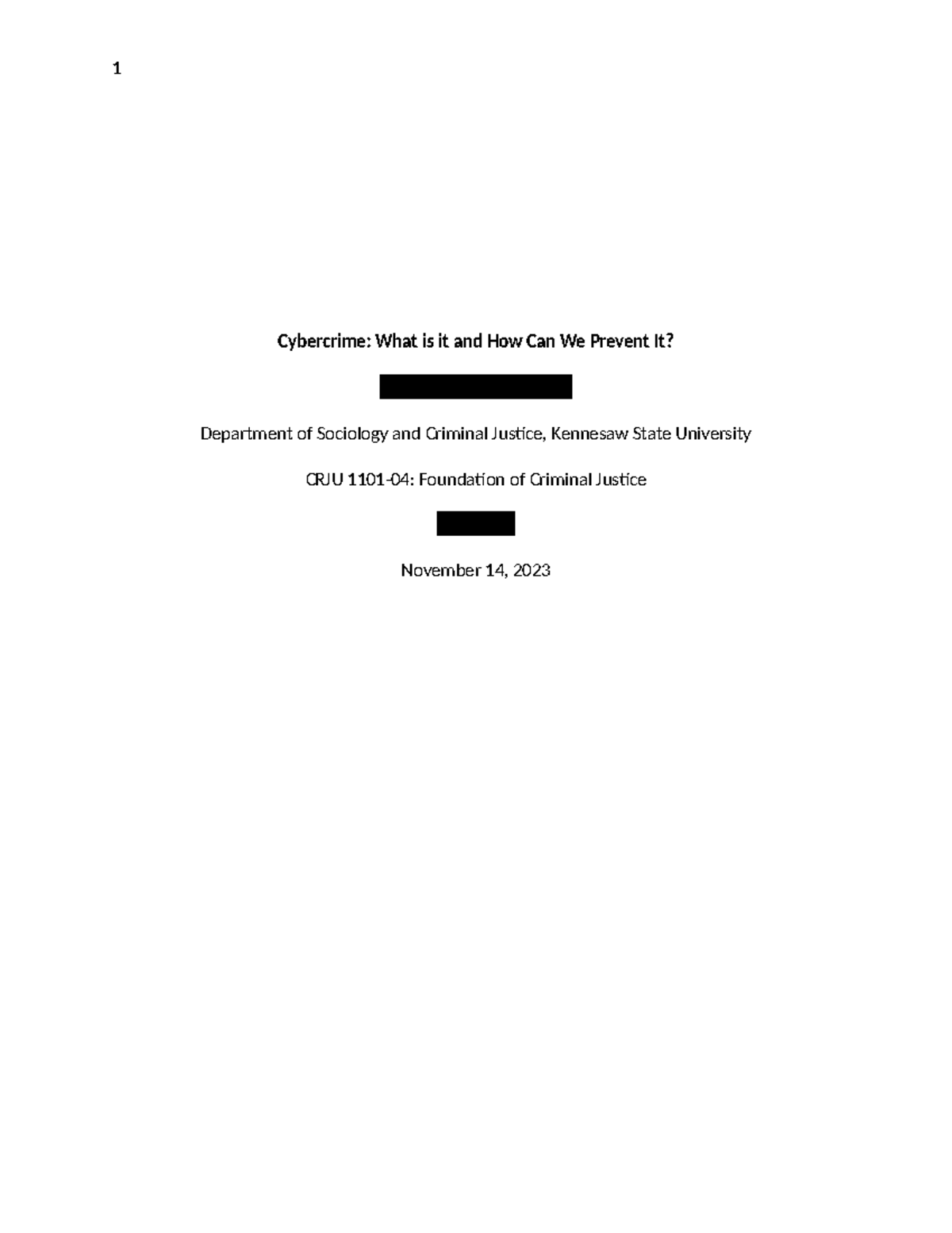 CRJU Research Paper - Cybercrime: What is it and How Can We Prevent It ...