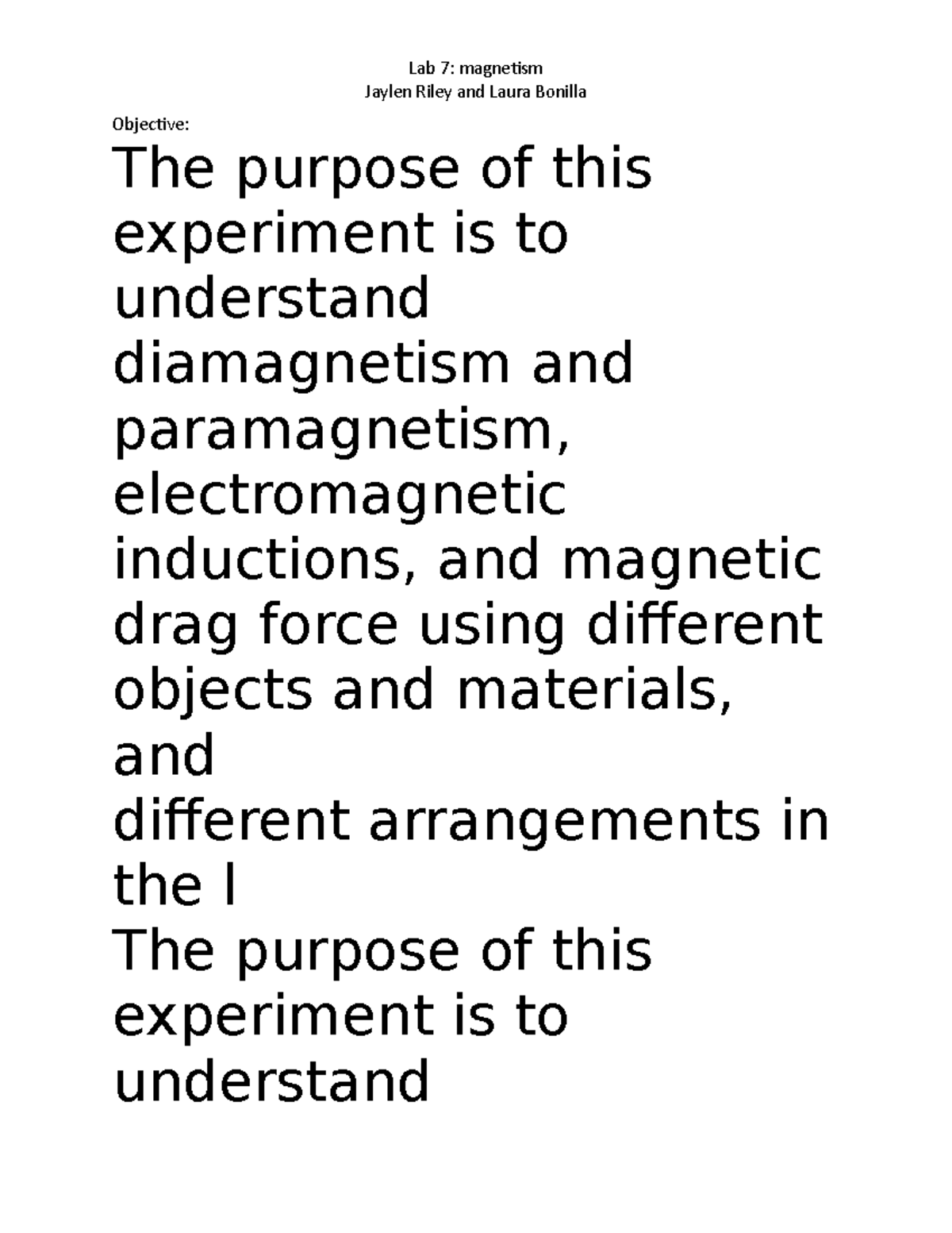 Lab 7 - correct - Jaylen Riley and Laura Bonilla Objective: The purpose ...