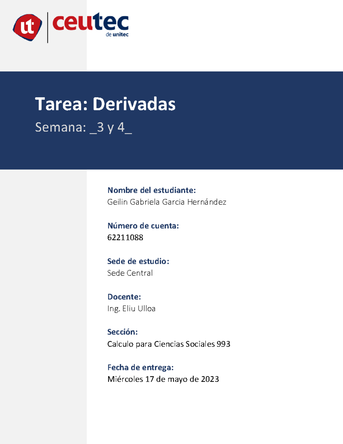 Calculo T 3y4 - Calculo para las CCSS - Nombre del estudiante: Geilin ...
