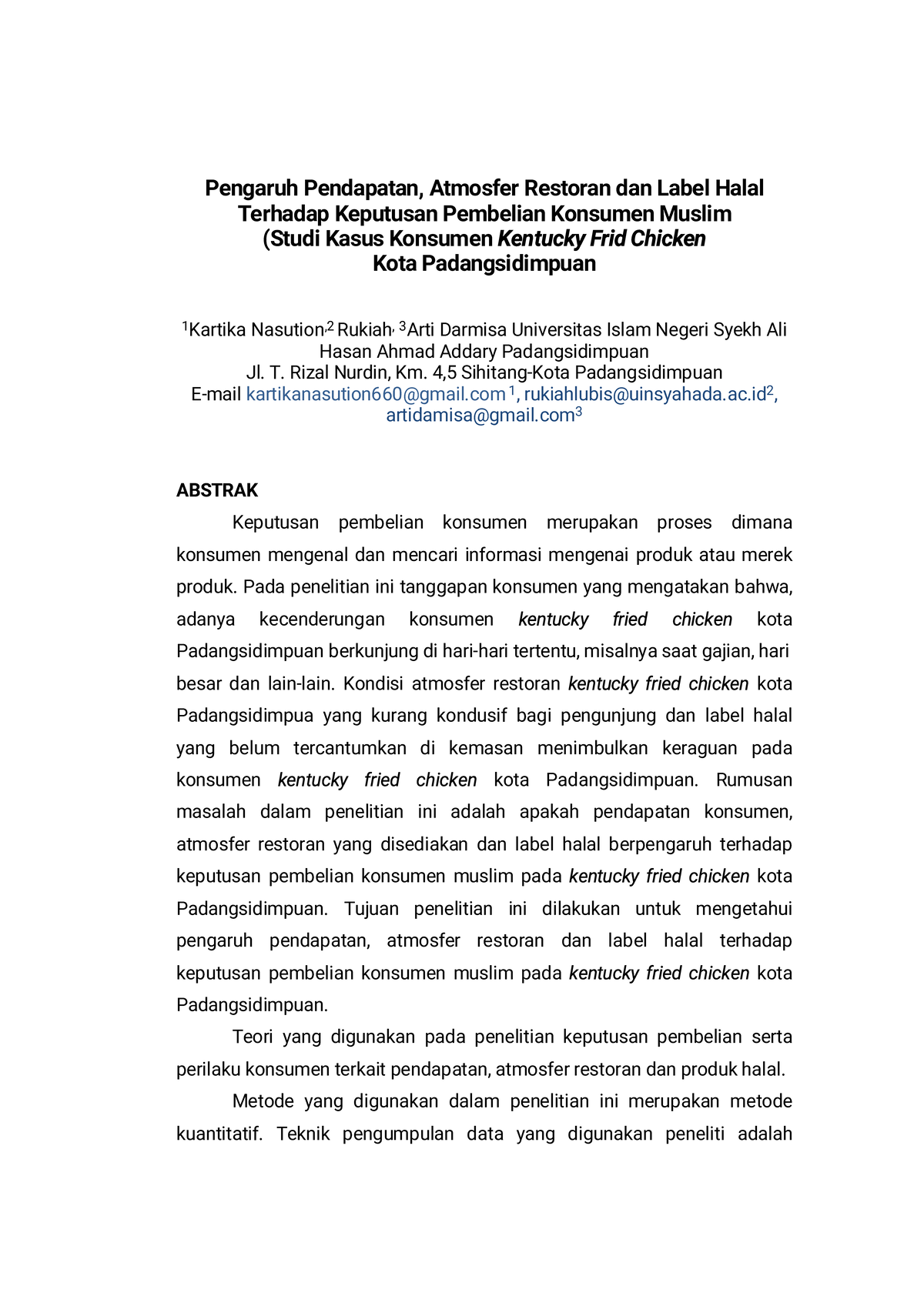 Aku tidak tau maksud dari ini - Pengaruh Pendapatan, Atmosfer Restoran ...