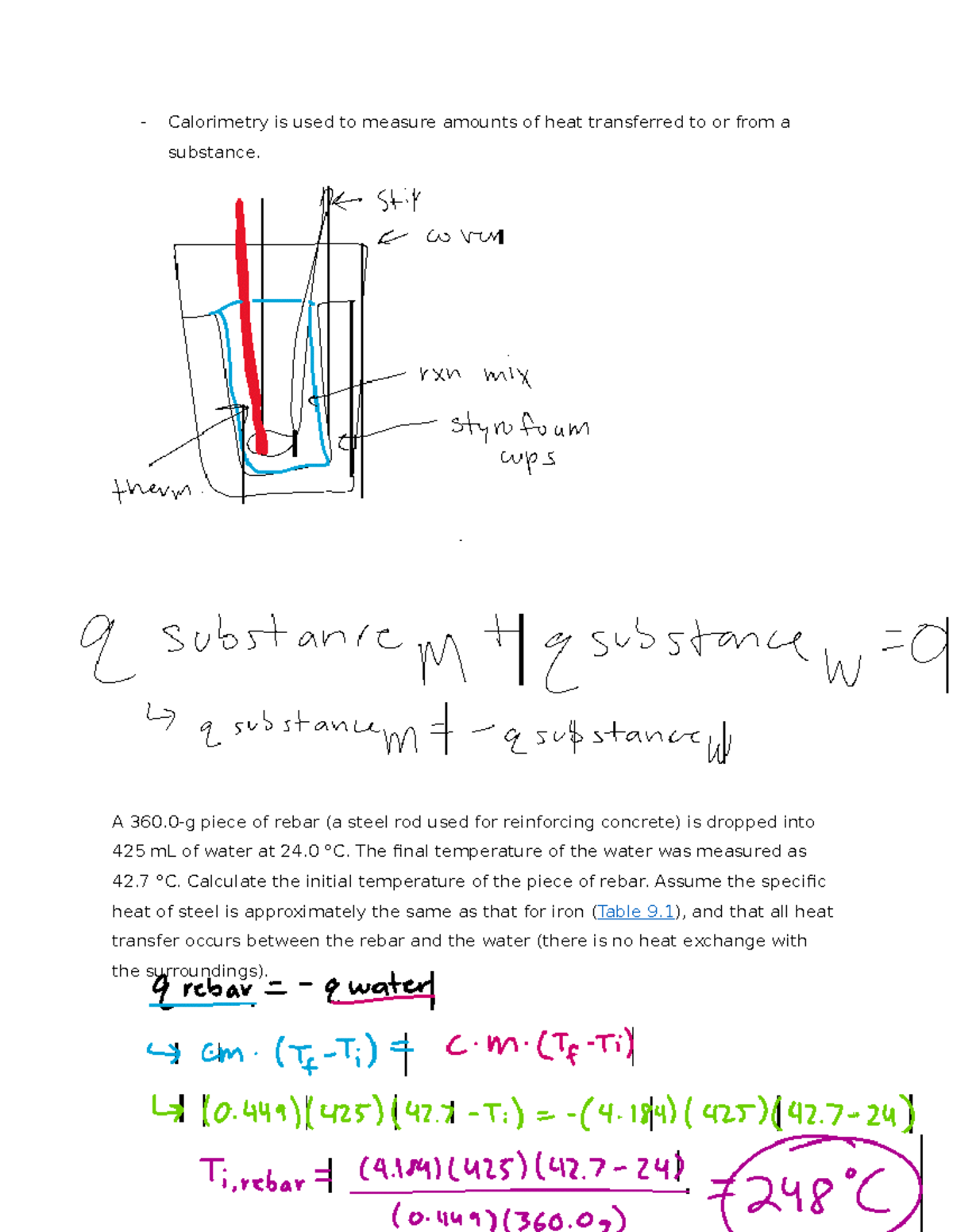 9.2 reading notes - Calorimetry is used to measure amounts of heat ...
