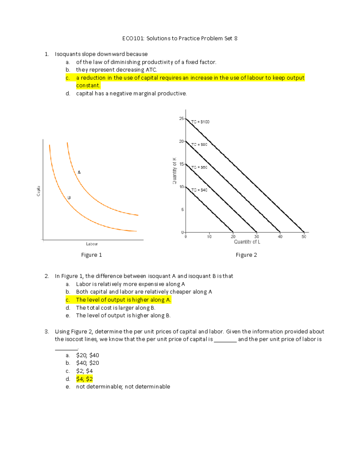 PP8+-+Solutions - Eco 101 practice - ECO101: Solutions to Practice Problem Set 8 Isoquants slope ...