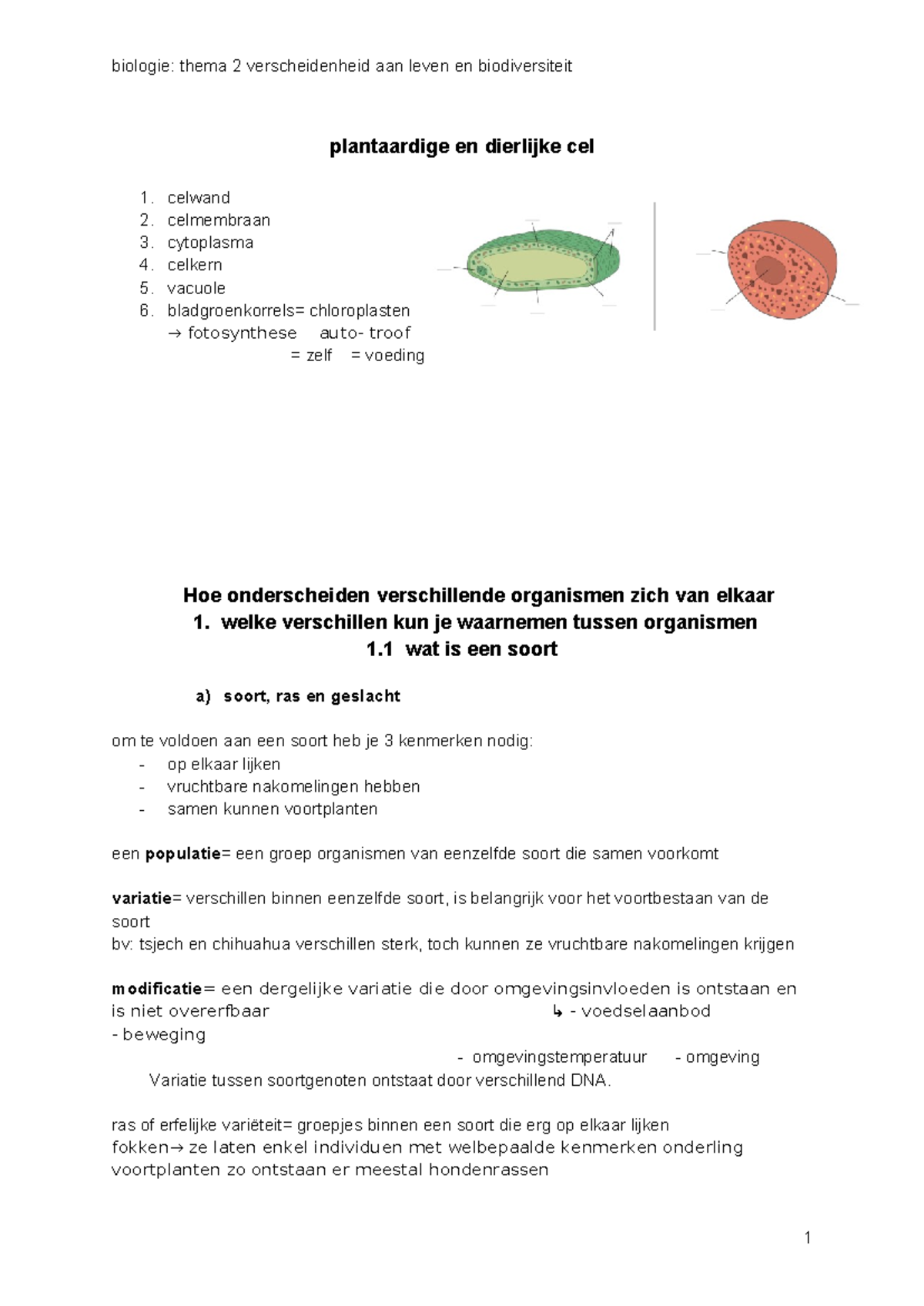 Biologie thema 2 p - plantaardige en dierlijke cel celwand celmembraan ...