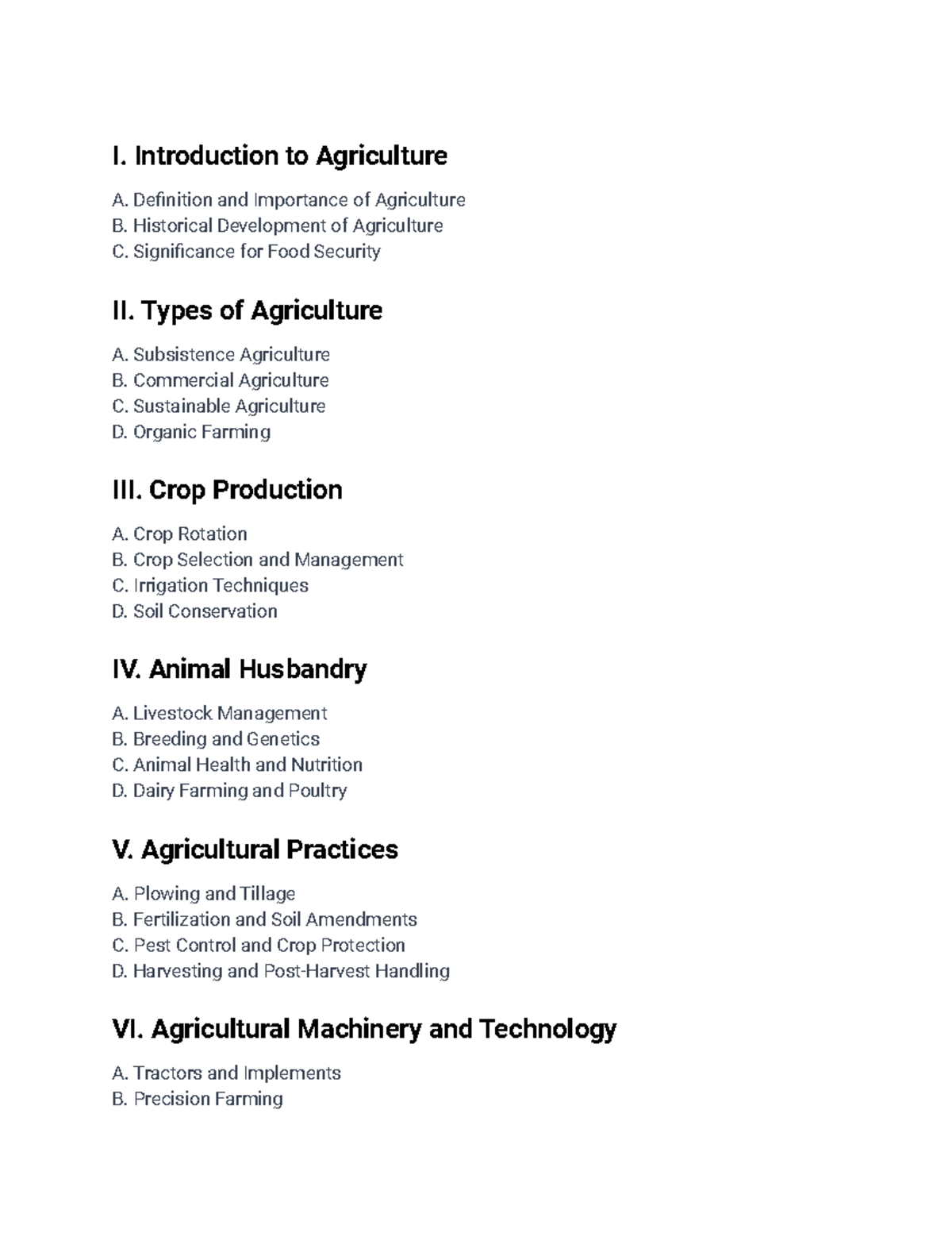 Study guide Practice - I. Introduction to Agriculture A. Definition and ...