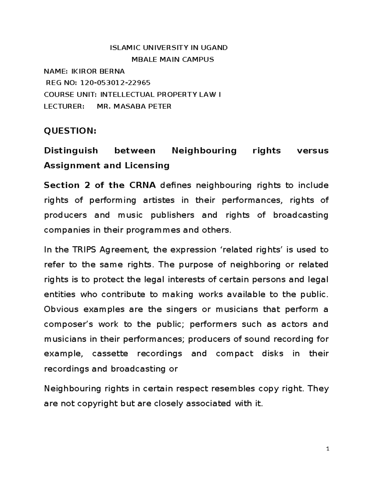 Distinguish between neighbouring rights versus assignment and ...