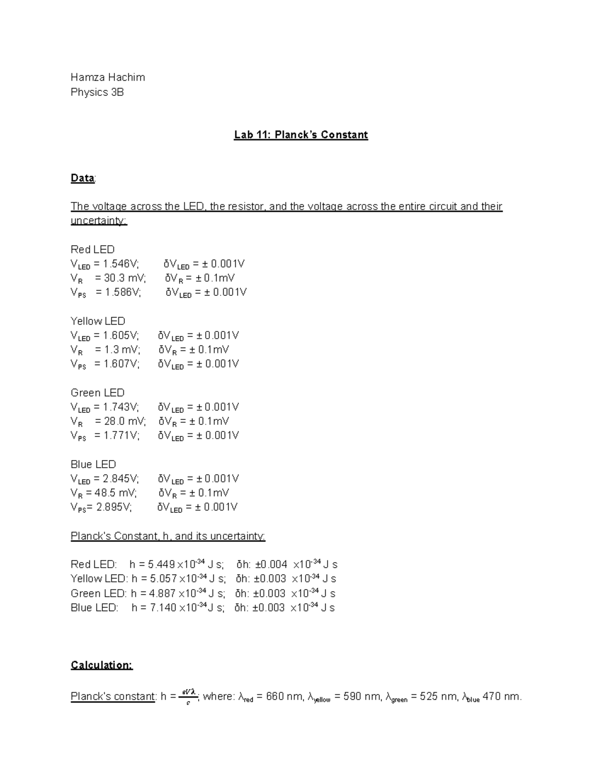 Lab 11 Planck’s Constant - Hamza Hachim Physics 3B Lab 11: Planck’s ...
